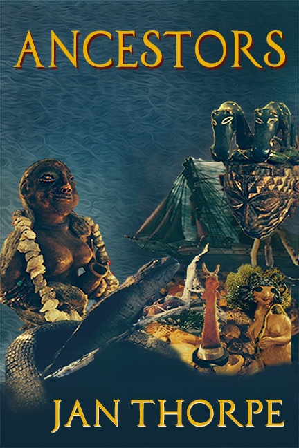Ancestors by Jan C. Thorpe | Indies Today